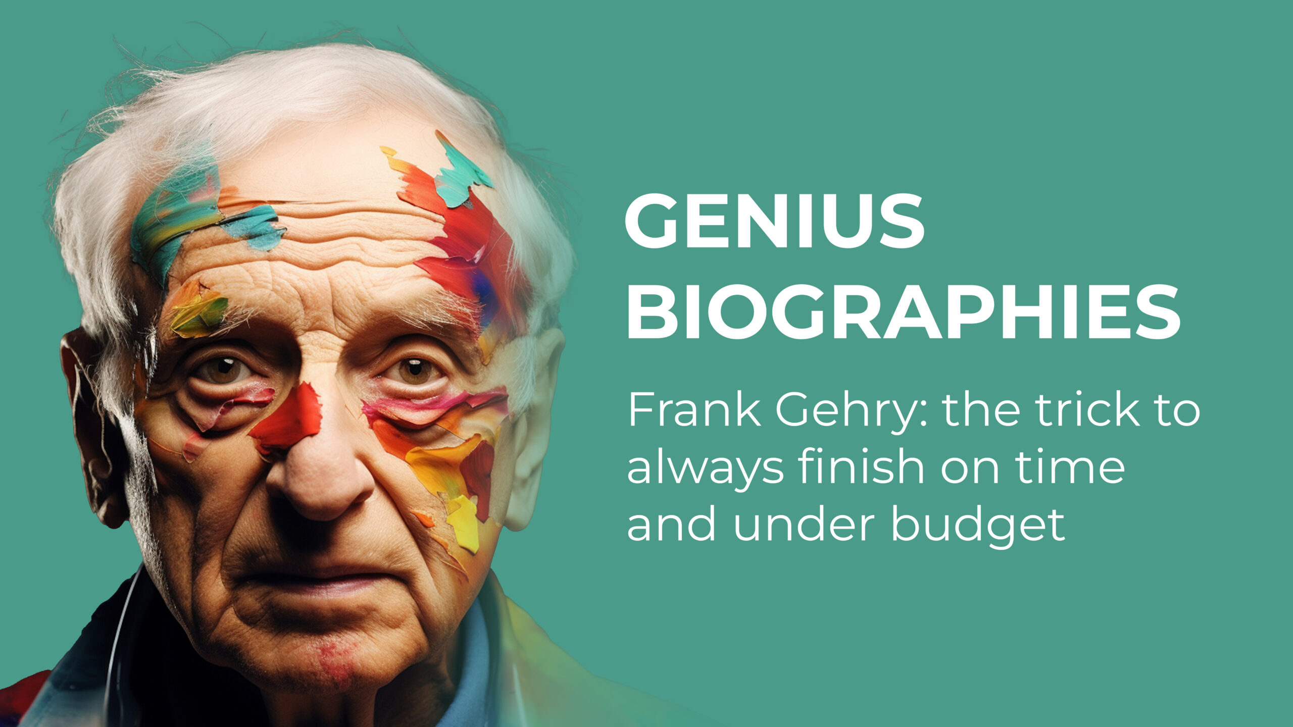 Frank Gehry: the trick to always finish on time and under budget - Genius Biographies